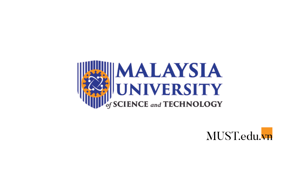 Malaysia University of Science and Technology (MUST)